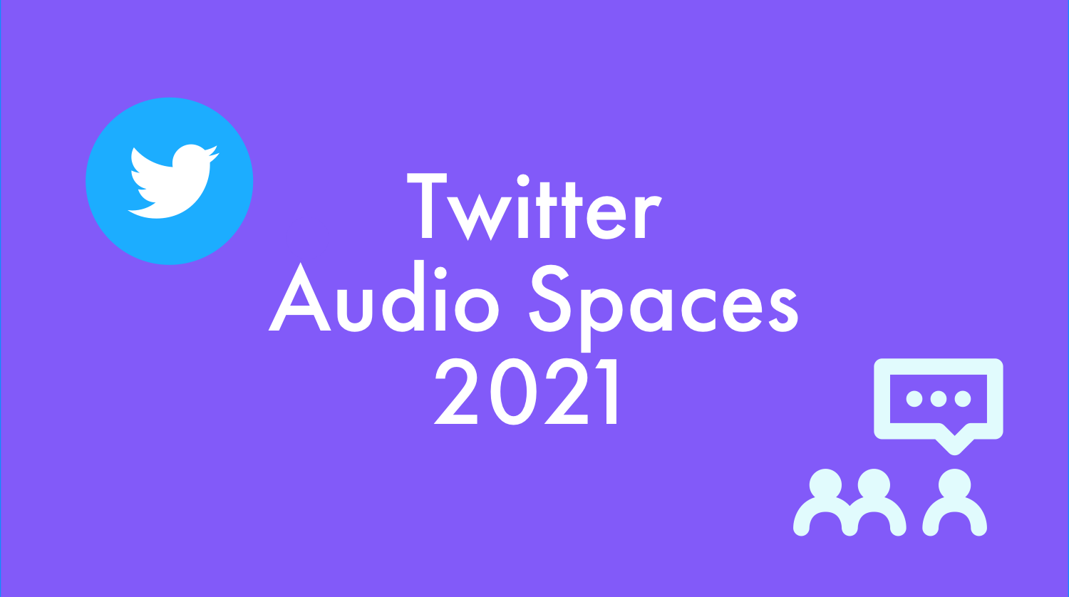 Twitterスペース テスト範囲拡大。微アプデなど。ツイッター音声チャットルーム「Audio Spaces」新機能 最新ニュース2021年1 ...